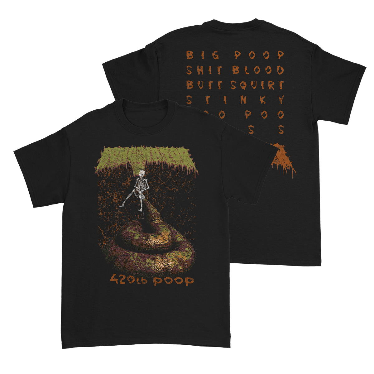 Bonginator - 420lb Poop T-Shirt – Armada Merch