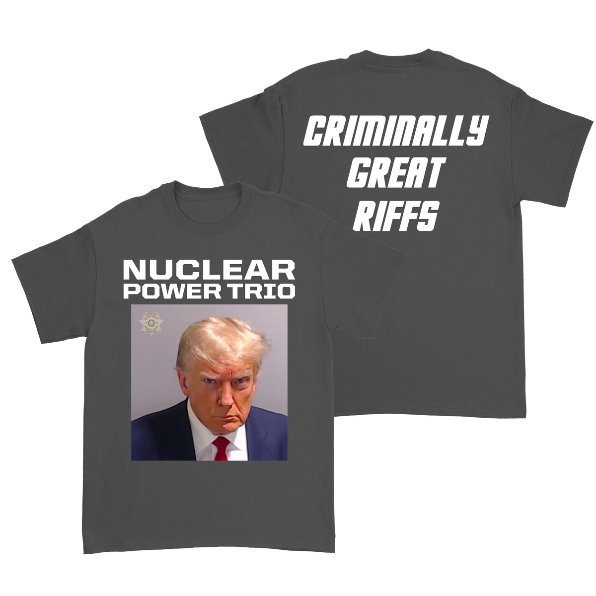 Nuclear Power Trio - Criminally Great Riffs T-Shirt – Armada Merch